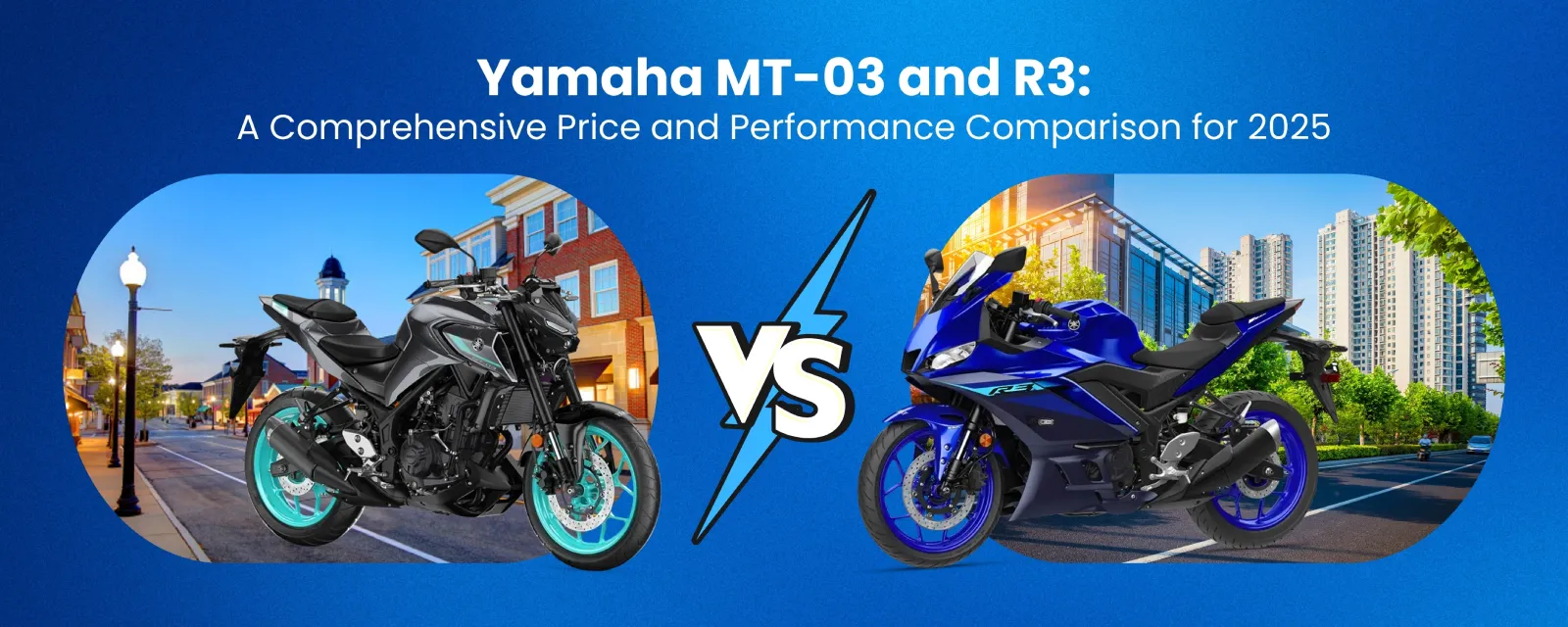 Yamaha MT-03 vs. R3: Price & Performance Comparison 2025